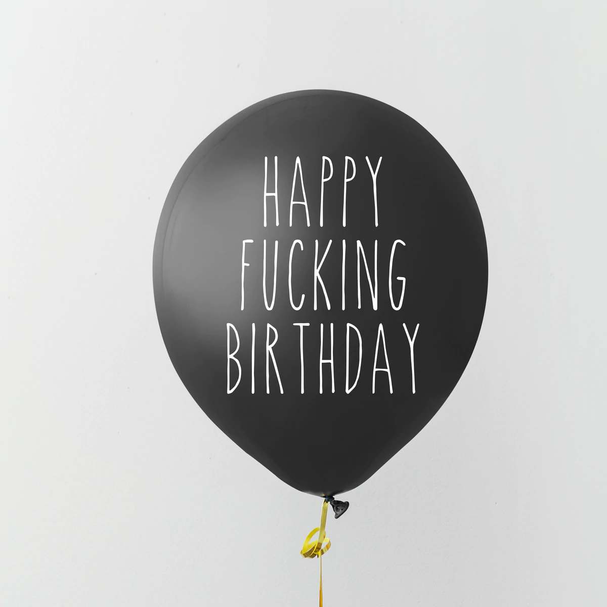 Happy Fucking Birthday Balloon Pop Balloon Bar Party